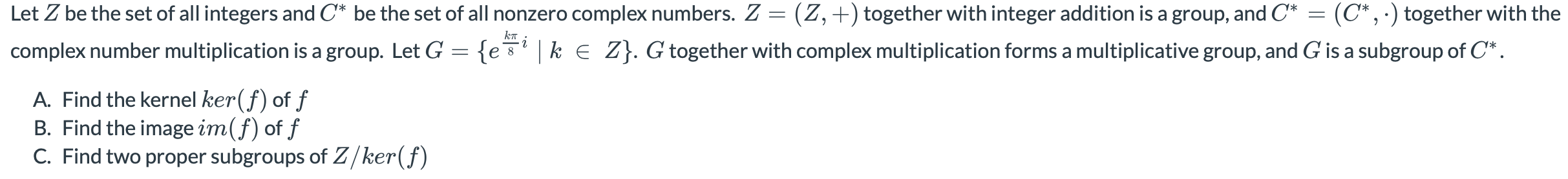 Solved Let Z be the set of all integers and C∗ be the set of | Chegg.com