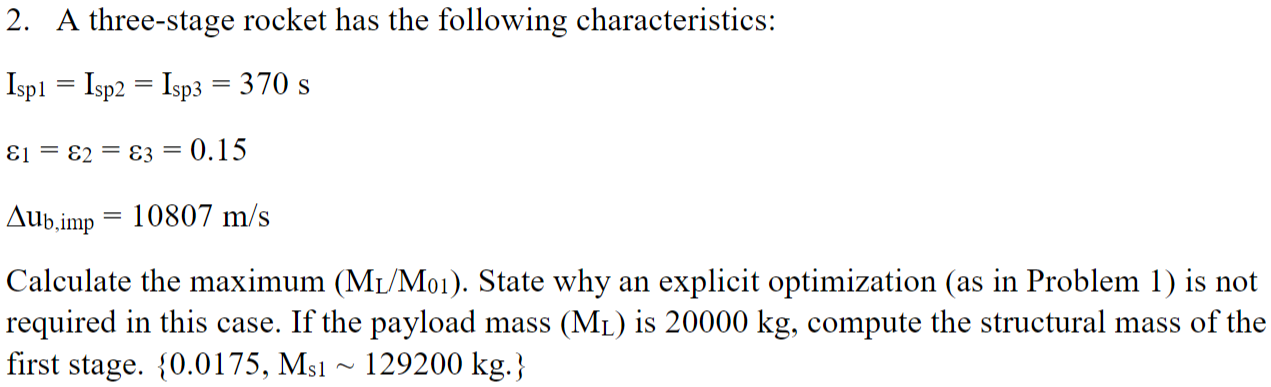 Solved 2. A three-stage rocket has the following | Chegg.com