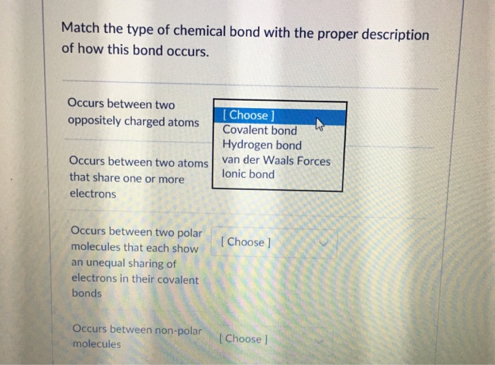 Solved Match the type of chemical bond with the proper | Chegg.com
