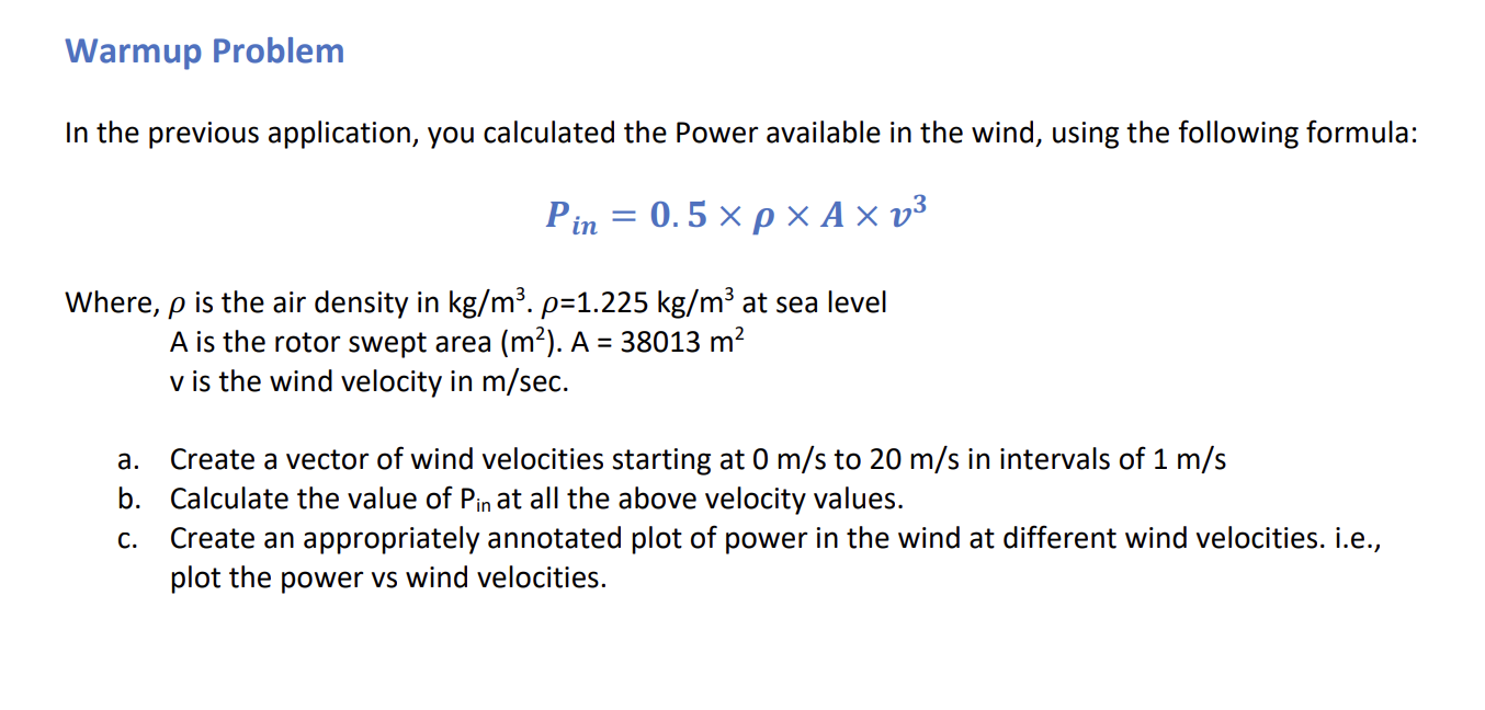 Solved In the previous application, you calculated the Power | Chegg.com