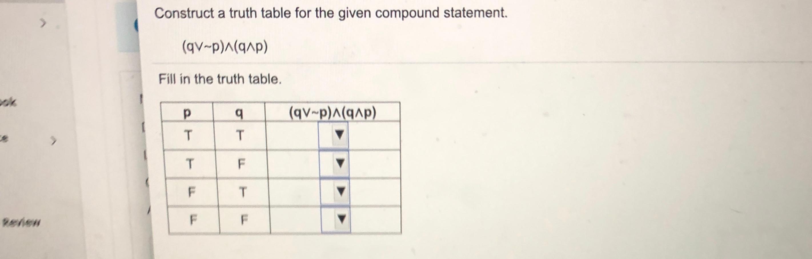 Solved Construct A Truth Table For The Given Compound