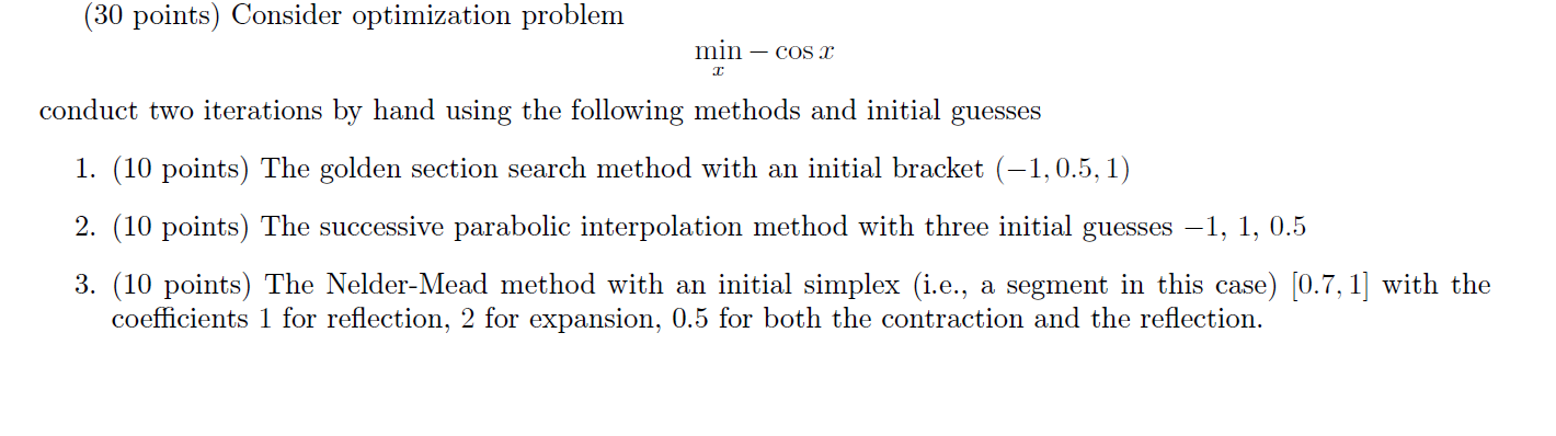 Solved (30 points) Consider optimization problem min — COST | Chegg.com