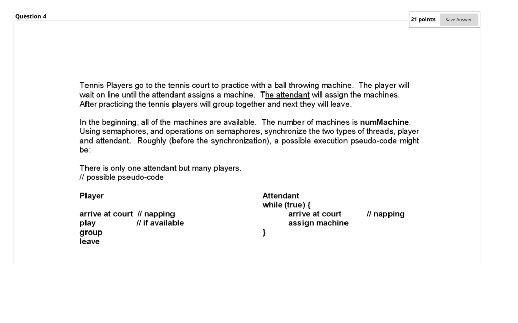 Question 4 21 points Save Answer Tennis Players go to | Chegg.com