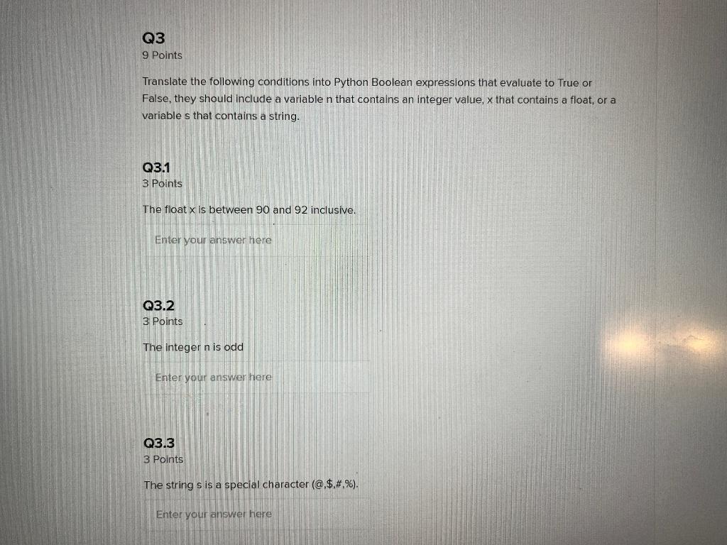 Solved Q3 9 Points Translate the following conditions into | Chegg.com