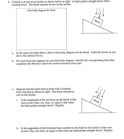Solved 4. A block is at rest on an incline as shown below at | Chegg.com