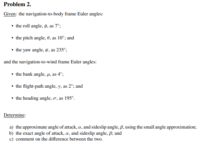 Given: the navigation-to-body frame Euler angles: - | Chegg.com