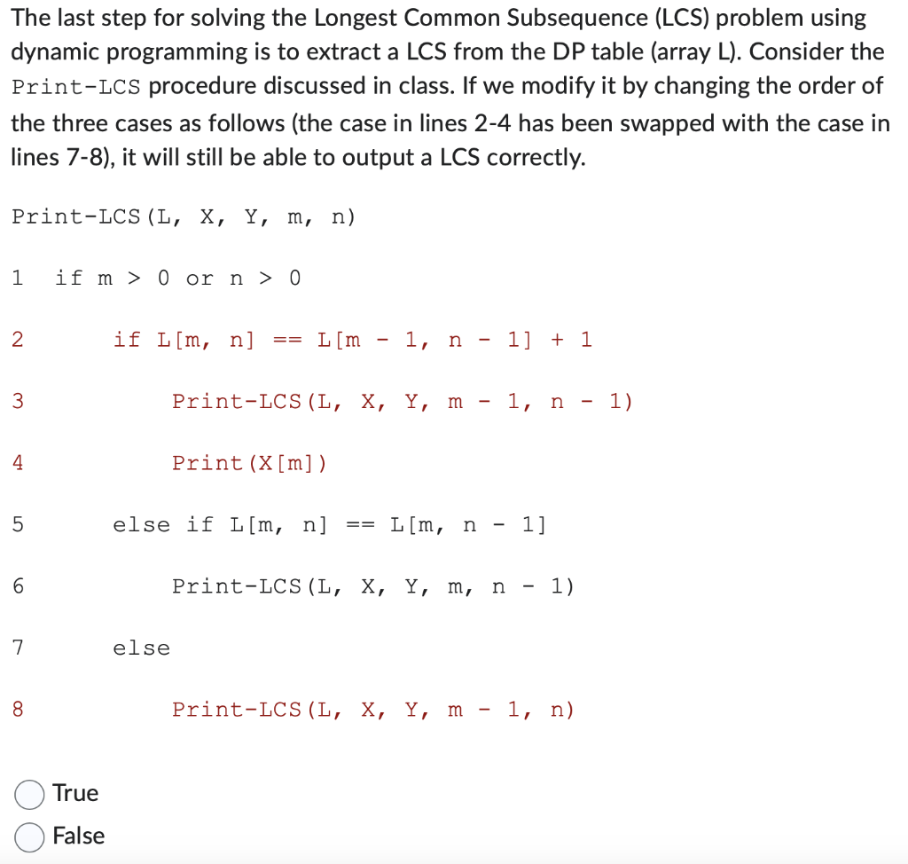 Solved The last step for solving the Longest Common | Chegg.com