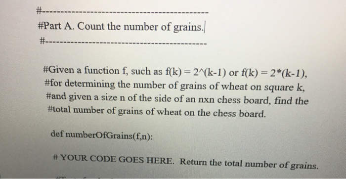 Solved #Part A. Count the number of grains/ #Given a | Chegg.com