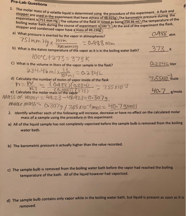Solved Pre-Lab Questions 1. The molar mass of a volatile | Chegg.com