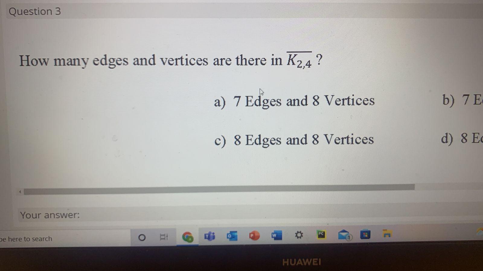 Solved Question 3 How many edges and vertices are there in | Chegg.com