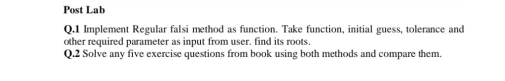 Solved Post Lab Q1 Implement Regular Falsi Method As 3664