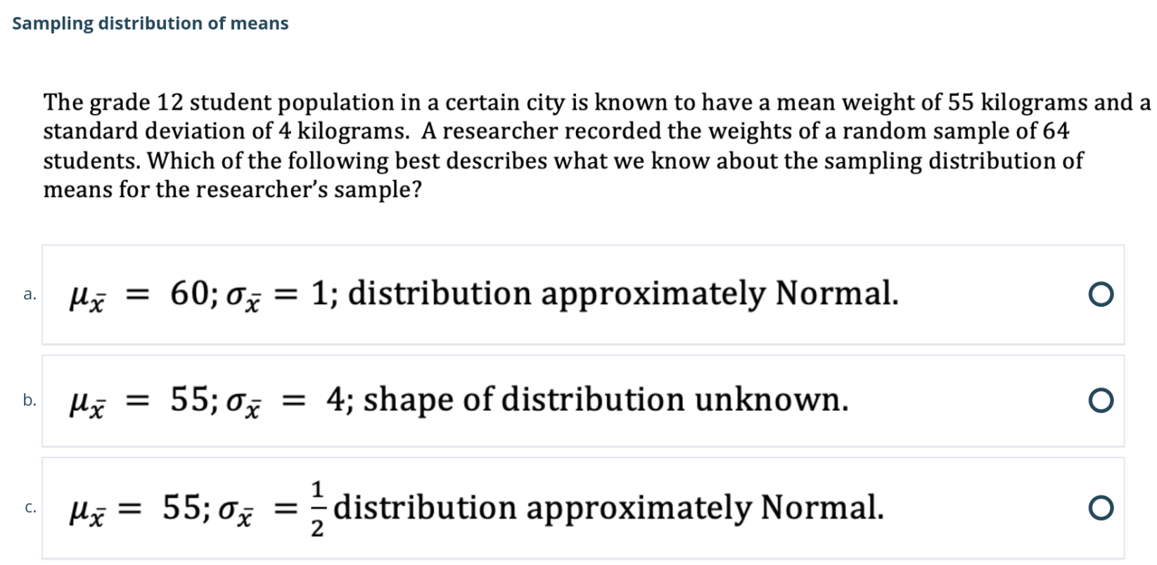 Solved Sampling distribution of means The grade 12 student | Chegg.com