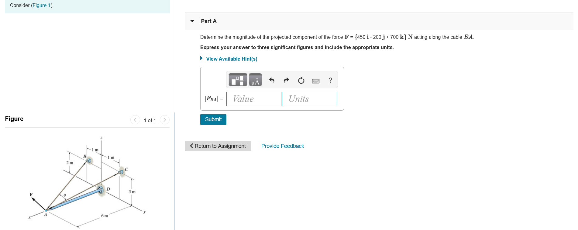 Solved Consider (Figure 1). Part A Determine the magnitude | Chegg.com