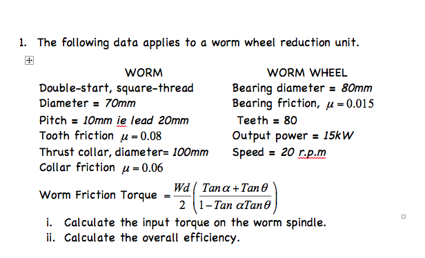 Solved The following data applies to a worm wheel reduction | Chegg.com