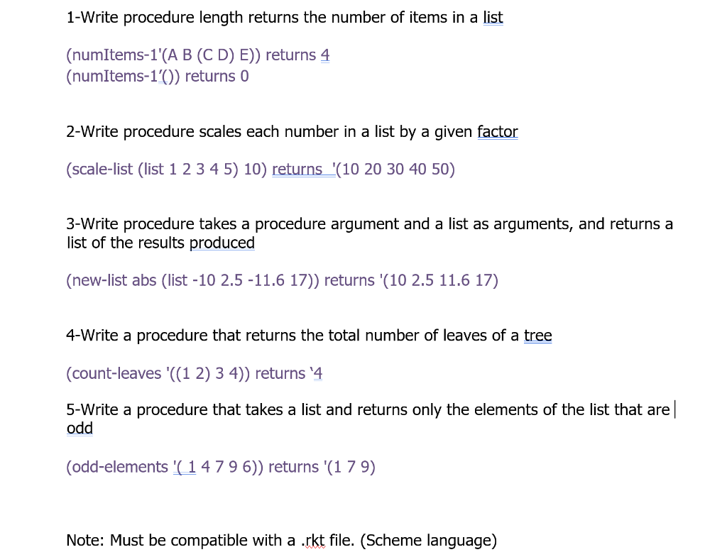 Solved 1-Write procedure length returns the number of items | Chegg.com