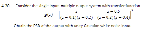 20. Consider the single input, multiple output system | Chegg.com
