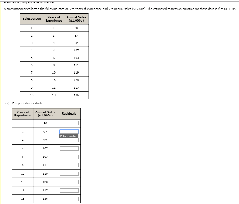 Solved A statistical program is recommended. A sales manager | Chegg.com