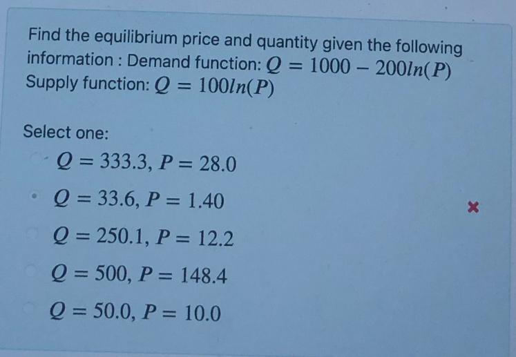 Solved Find the equilibrium price and quantity given the | Chegg.com