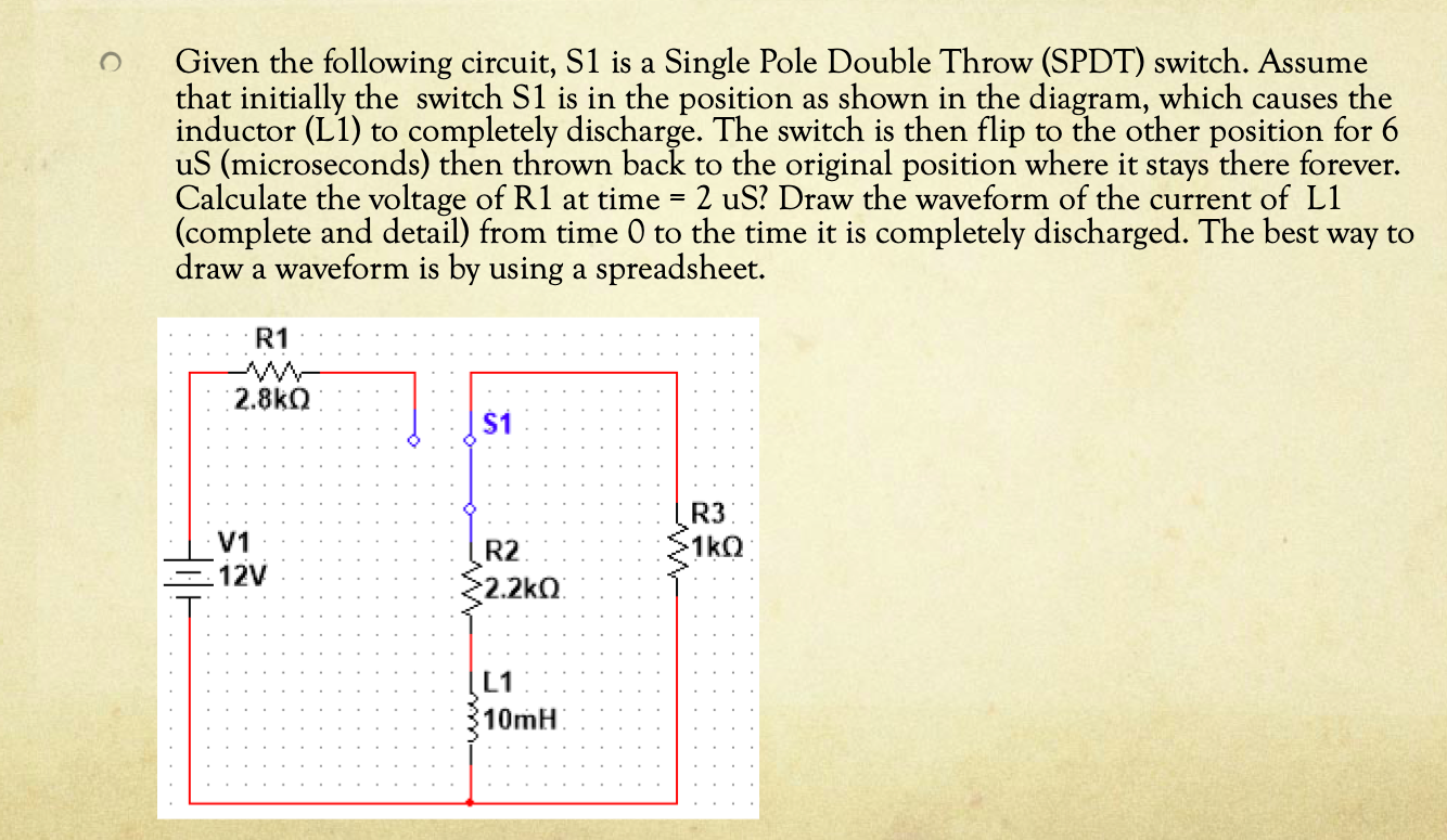 Solved Given the following circuit, S1 is a Single Pole | Chegg.com