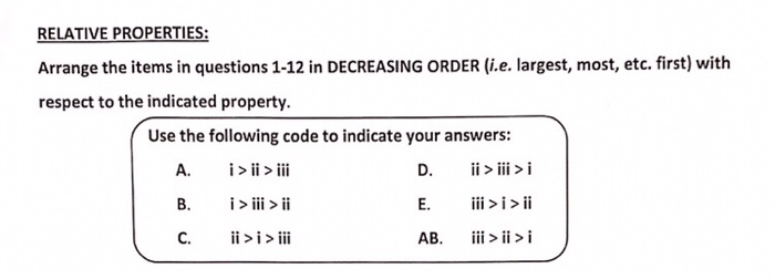 Solved RELATIVE PROPERTIES: Arrange the items in questions | Chegg.com