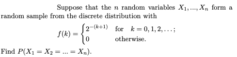 Solved Suppose that the n random variables X1, ..., Xn form | Chegg.com