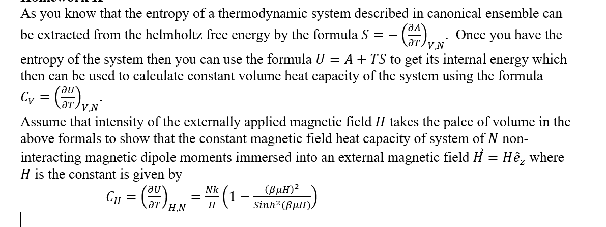 Solved As you know that the entropy of a thermodynamic | Chegg.com