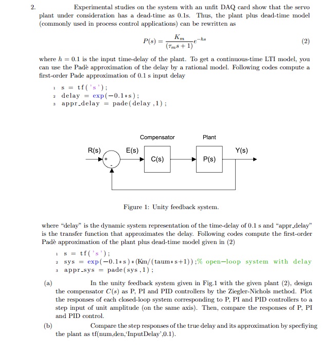 Solved 2. Experimental studies on the system with an unfit | Chegg.com
