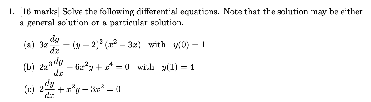 Solved 1. [16 marks] Solve the following differential | Chegg.com