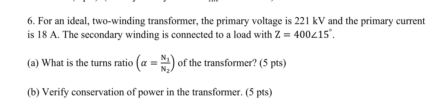 Solved For an ﻿ideal, two-winding transformer, the primary | Chegg.com
