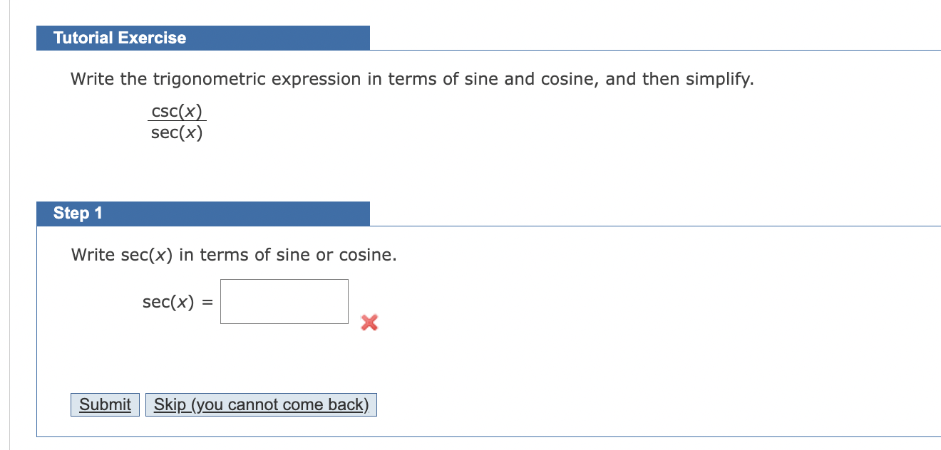 Solved Tutorial ExerciseWrite the trigonometric expression | Chegg.com