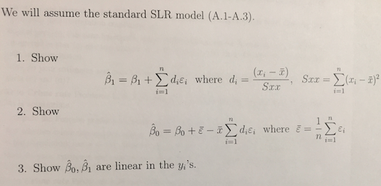 Solved We will assume the standard SLR model (A.1-A.3). 1. | Chegg.com