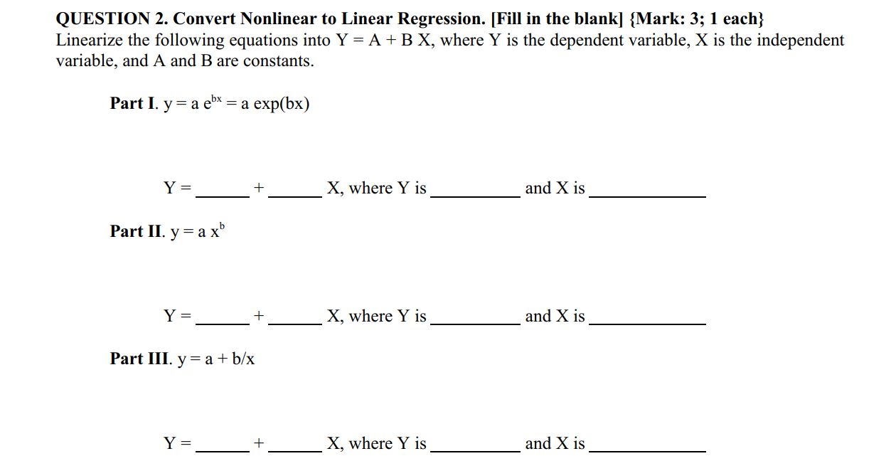 Solved QUESTION 2. Convert Nonlinear to Linear Regression. | Chegg.com