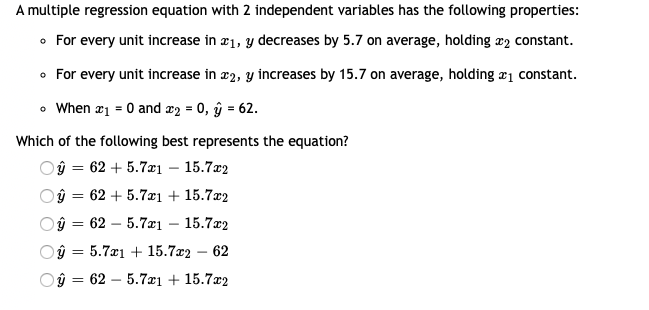 Solved A multiple regression equation with 2 independent | Chegg.com