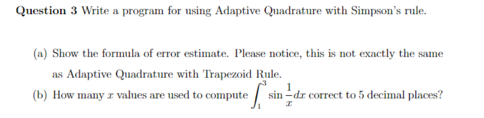 Solved In MATLAB: Write a program for using Adaptive | Chegg.com