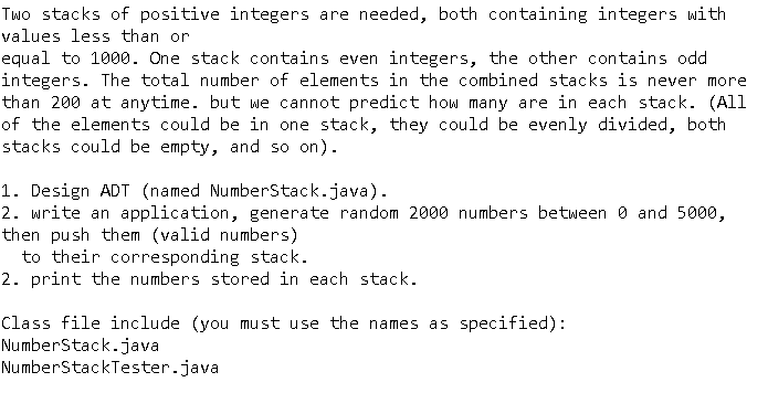 Solved TWO stacks of positive integers are needed, both | Chegg.com