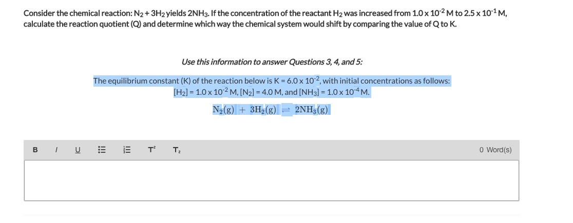 Solved Consider the chemical reaction: N2 + 3H2 yields 2NH3. | Chegg.com