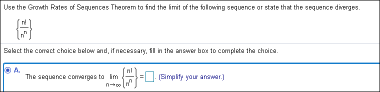 Solved Use the Growth Rates of Sequences Theorem to find the | Chegg.com