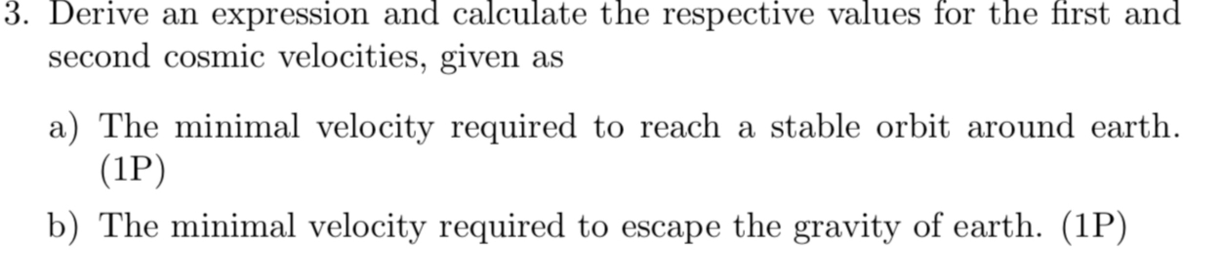 Solved Derive an expression and calculate the respective | Chegg.com
