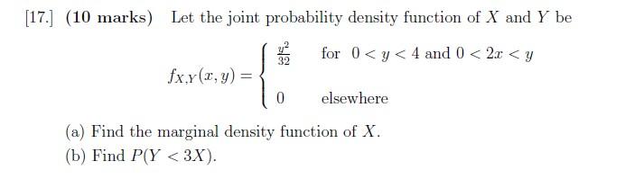 Solved [17.] (10 marks) Let the joint probability density | Chegg.com