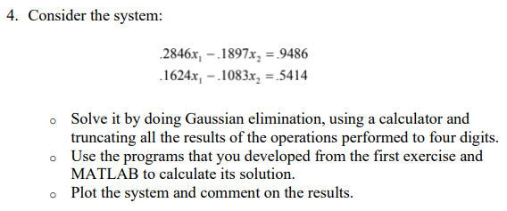 Solved 4. Consider the system: | Chegg.com