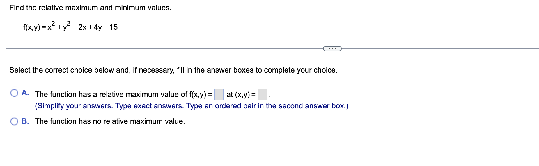 Solved Find the relative maximum and minimum values. | Chegg.com