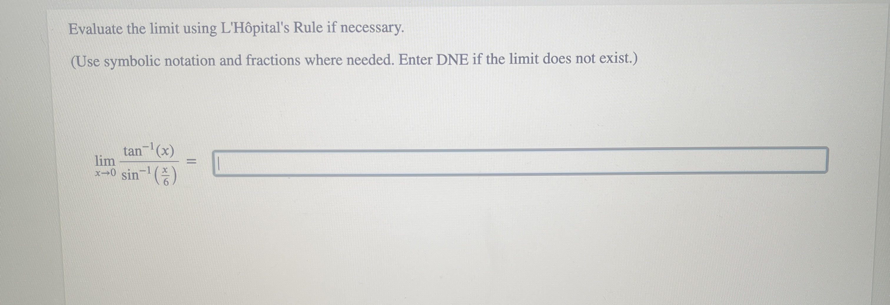 Solved Evaluate the limit using L'Hôpital's Rule if | Chegg.com