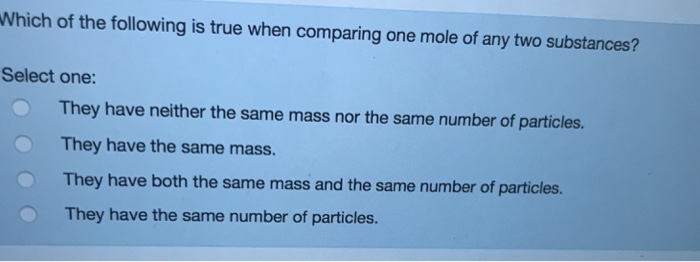 Solved Which of the following is true when comparing one | Chegg.com