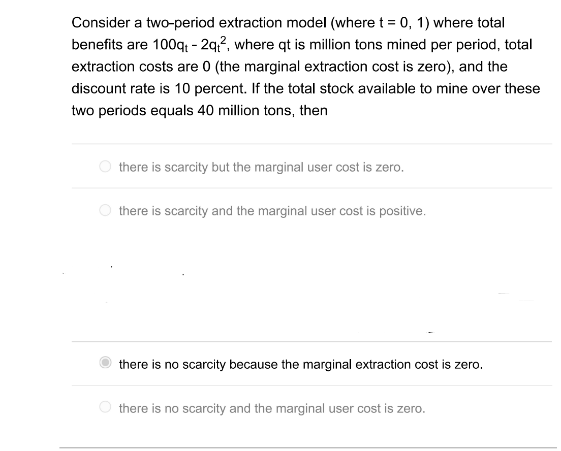 Solved Consider a two-period extraction model (where t = 0, | Chegg.com