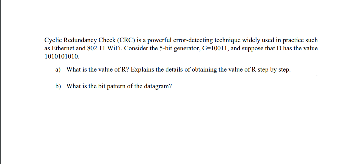 Solved Cyclic Redundancy Check (CRC) is a powerful | Chegg.com
