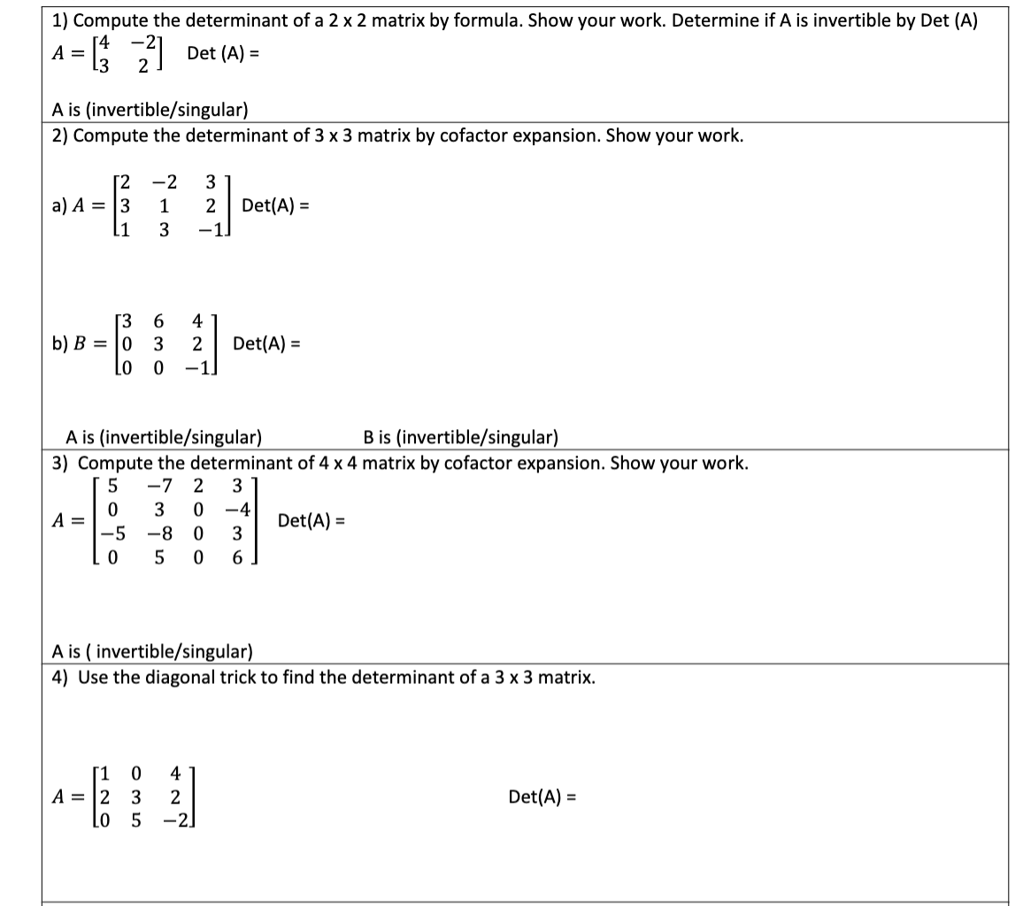 Solved A =D 22 1) Compute the determinant of a 2 x 2 matrix | Chegg.com