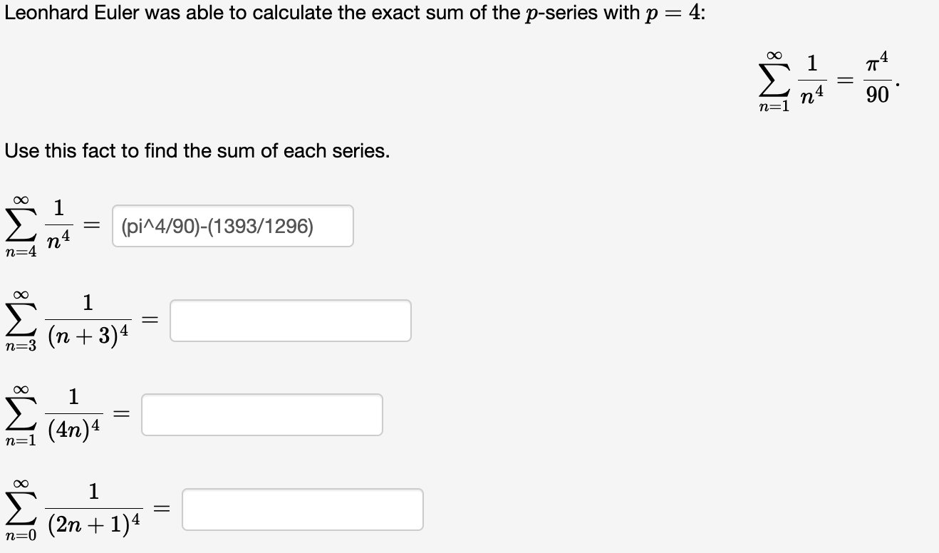 Leonhard Euler was able to calculate the exact sum of | Chegg.com