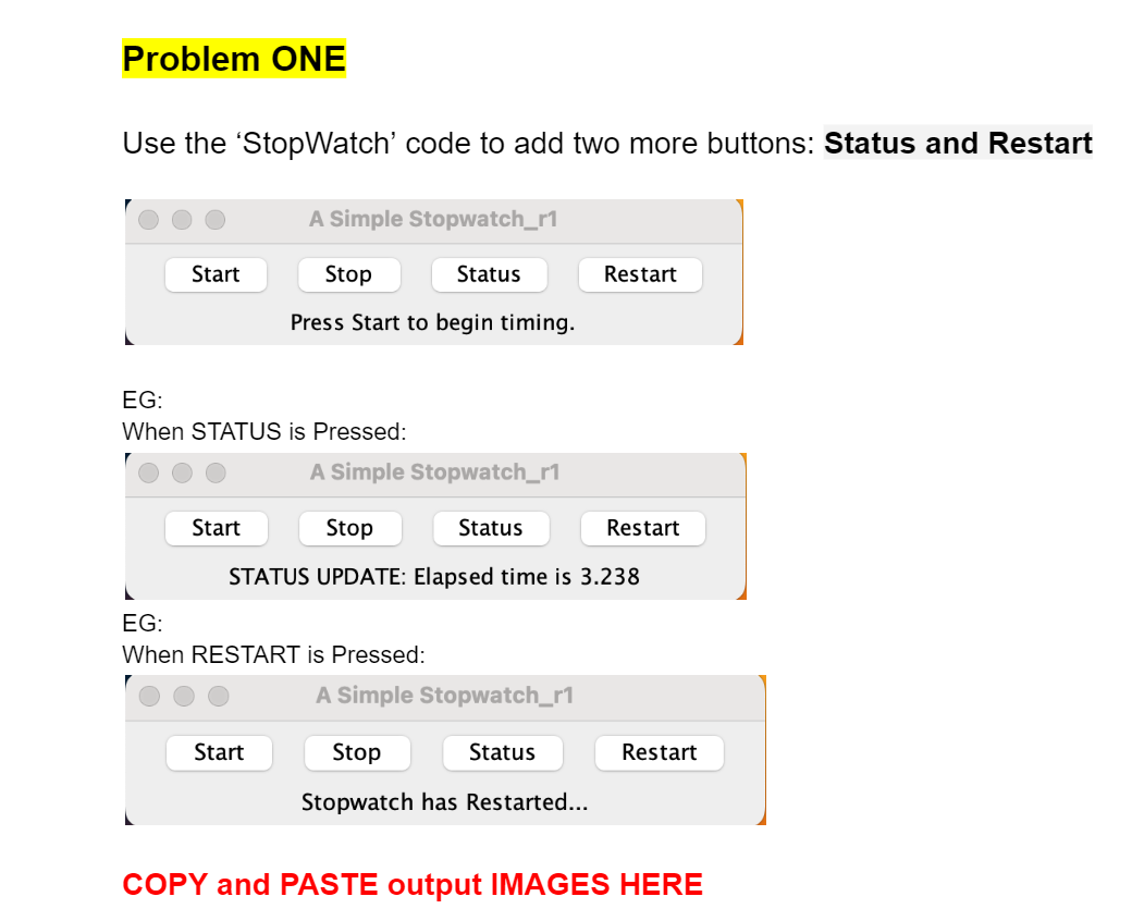 Solved Problem ONE Use the 'StopWatch' code to add two more | Chegg.com
