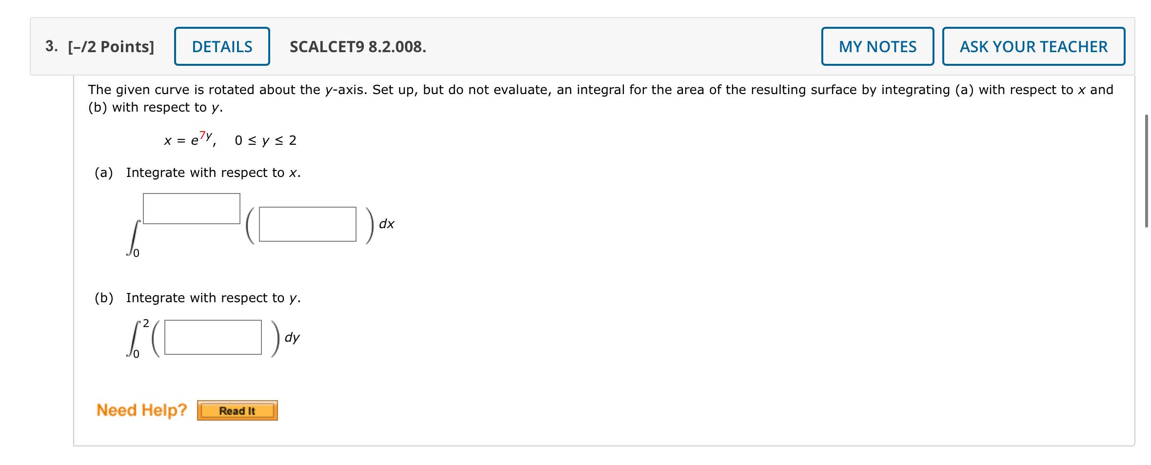 Solved The given curve is rotated about the y-axis. Set up, | Chegg.com