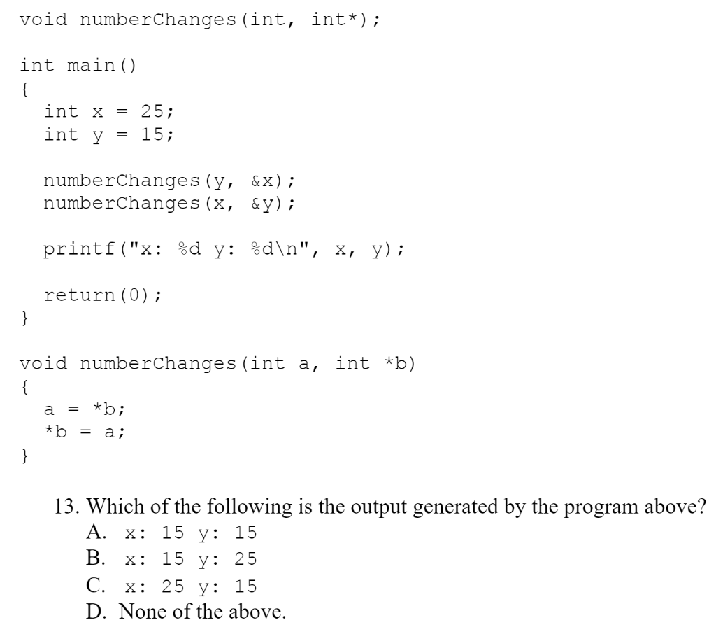 Solved void numberChanges (int, int*); int main() { int x = | Chegg.com